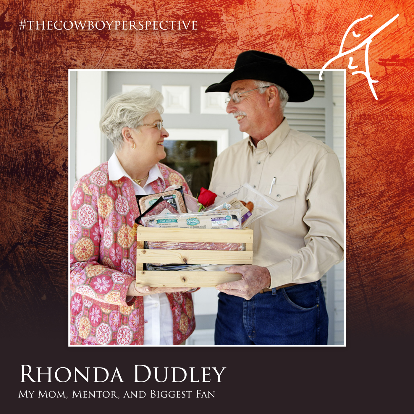#58 Rhonda Dudley - My Mom, Mentor, and Biggest Fan - The Cowboy ...